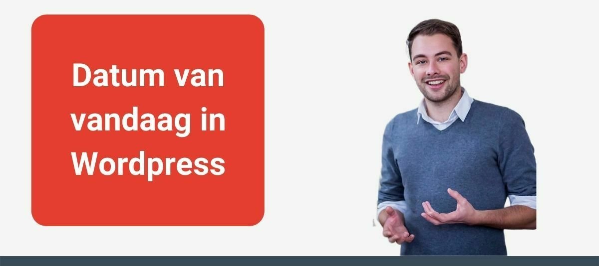 Datum van vandaag in Wordpress plaatsen | FreelanceCrew